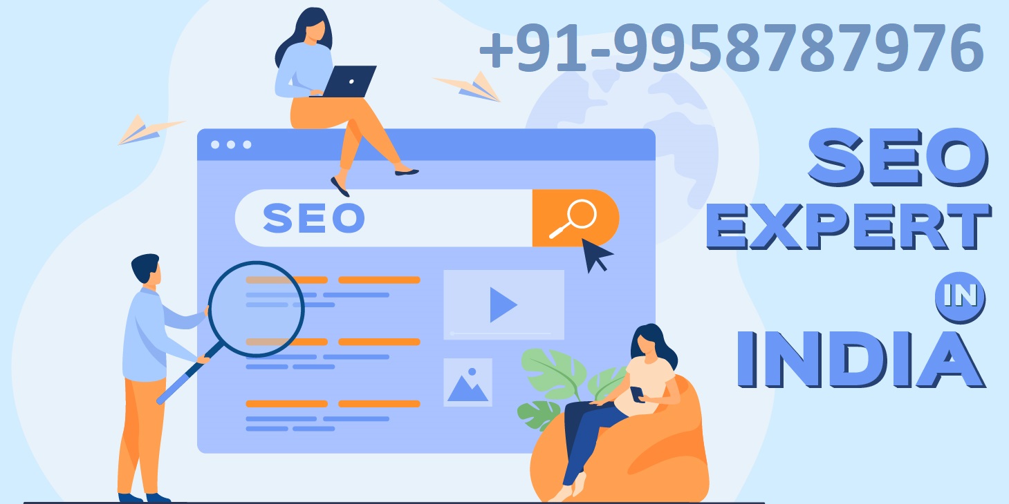 SEO Expert in India +91-9958787976